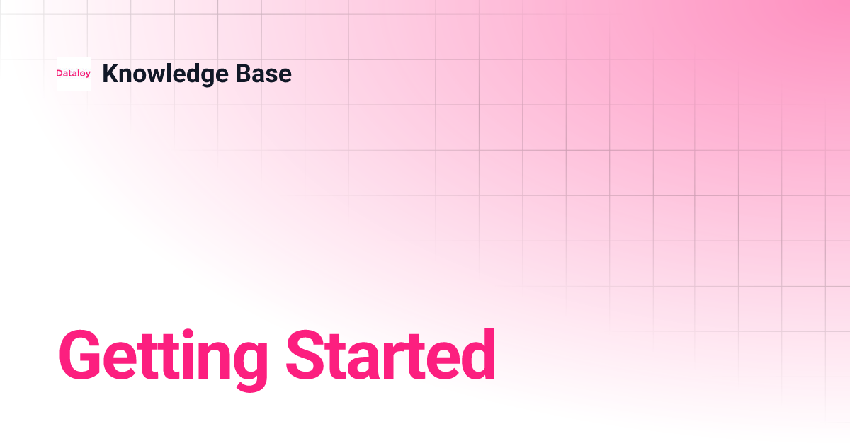 Getting Started | Knowledge Base