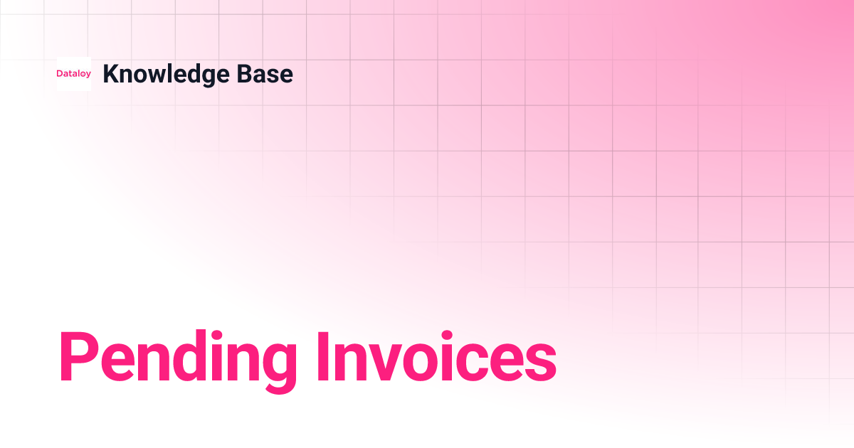 Pending Invoices | Release 6.39 | Knowledge Base