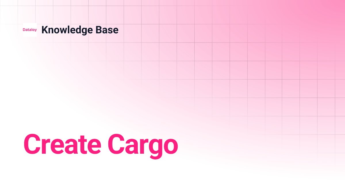 Create Cargo | Knowledge Base