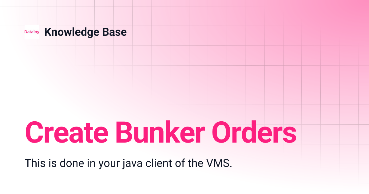 Create Bunker Orders | Knowledge Base