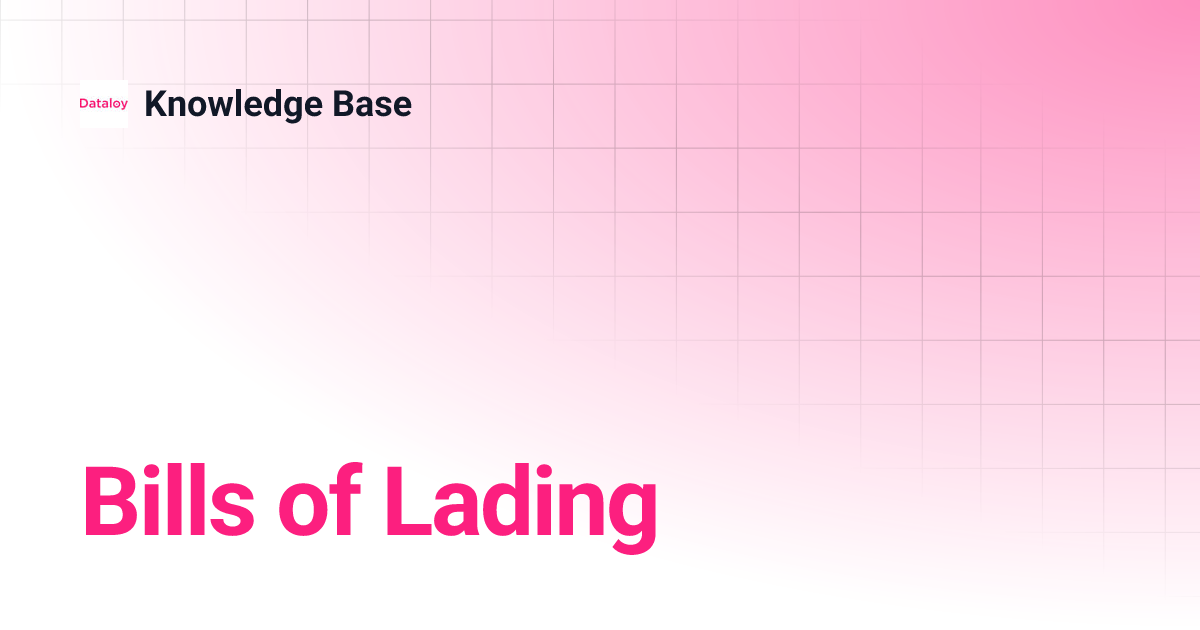 Bills of Lading | Knowledge Base