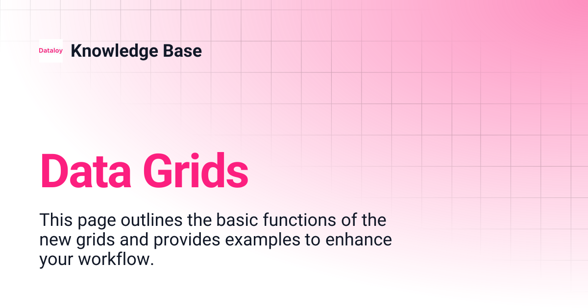 Data Grids | Release 8.16 | Knowledge Base