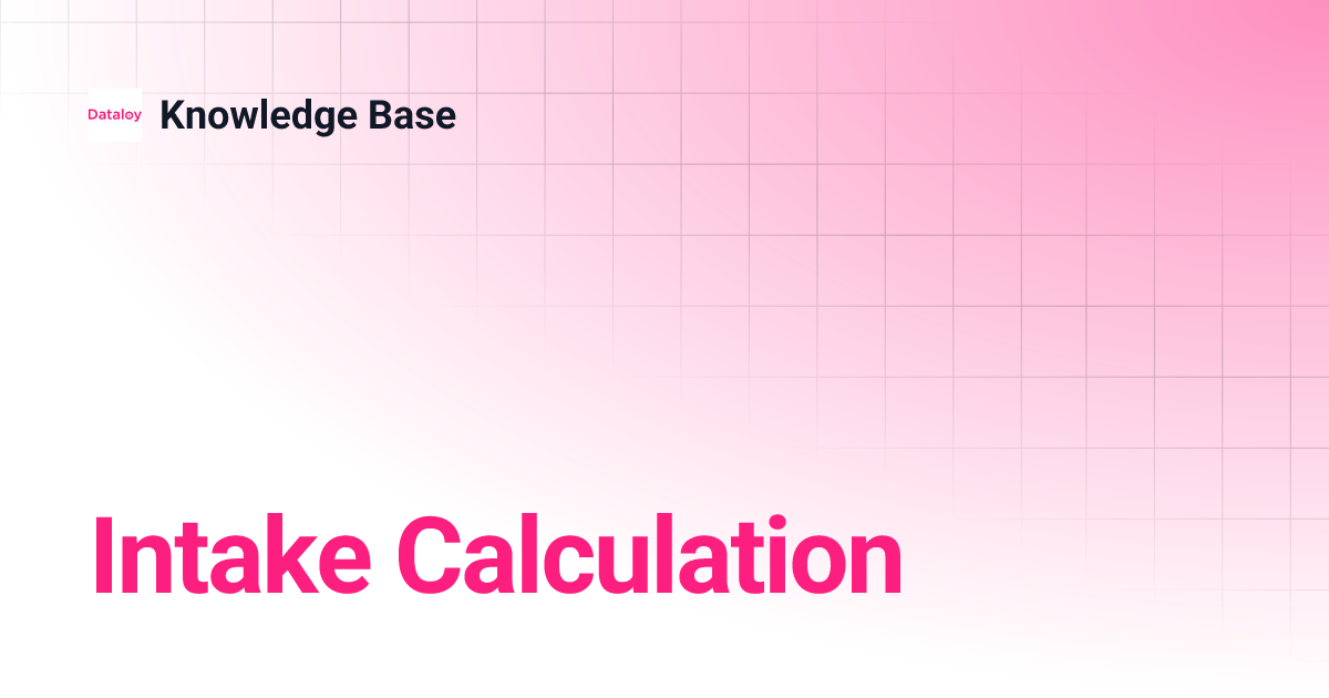 Intake Calculation | Knowledge Base