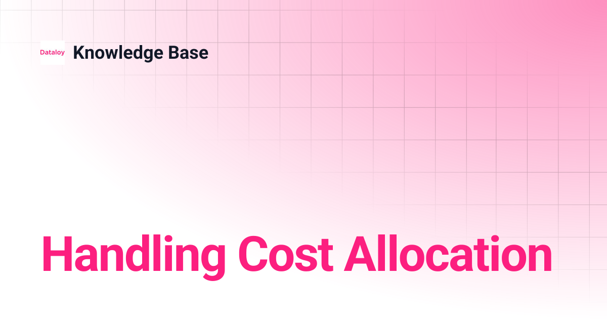 Handling Cost Allocation | Release 8.2 | Knowledge Base