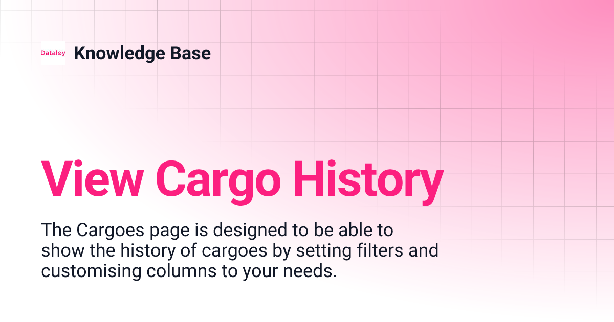 View Cargo History | Knowledge Base