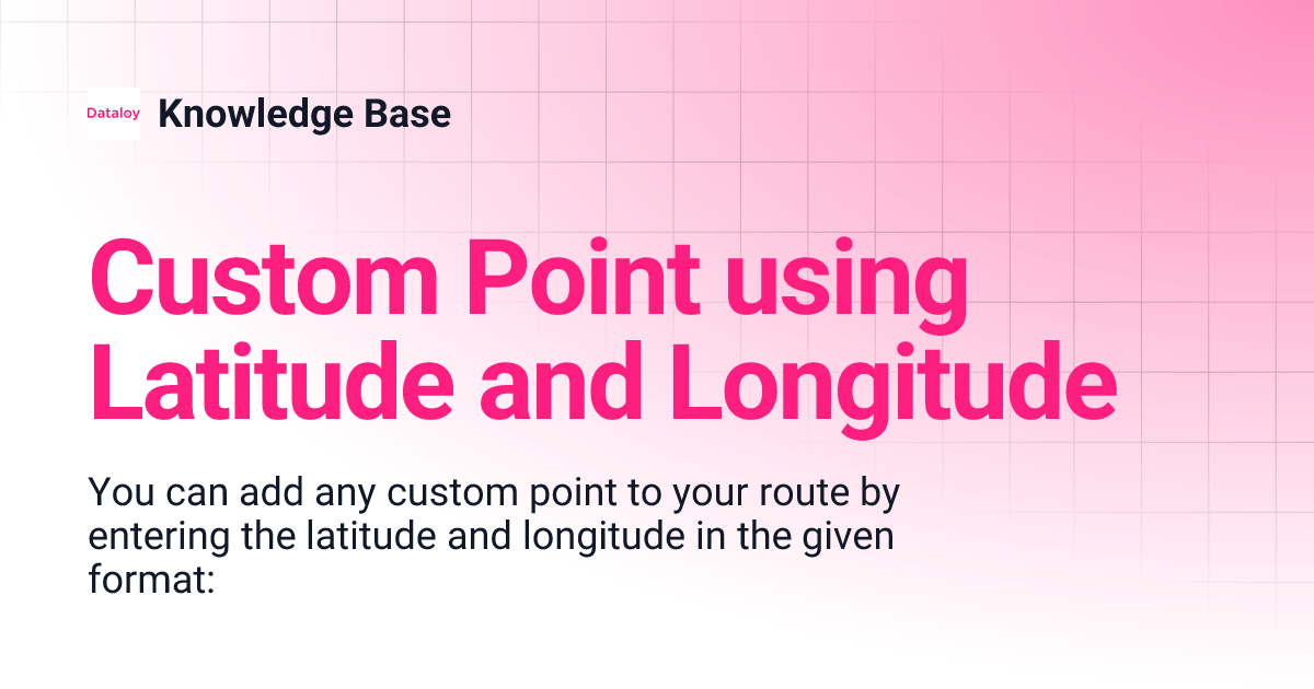 Custom Point using Latitude and Longitude | Knowledge Base
