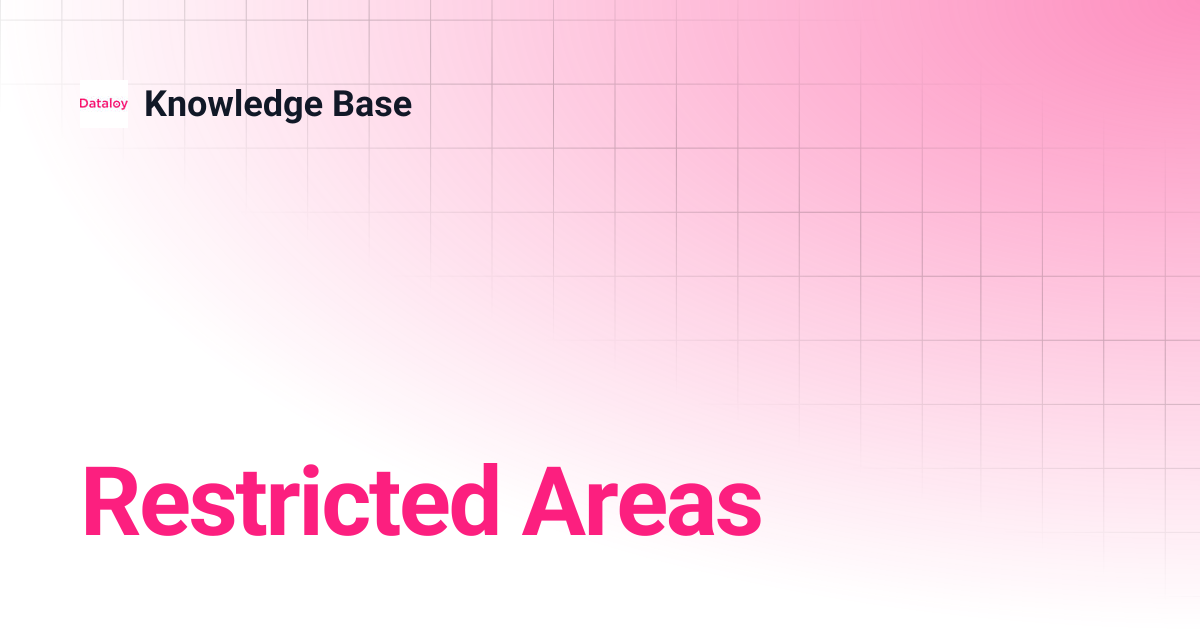 Restricted Areas | Release 8.7 | Knowledge Base